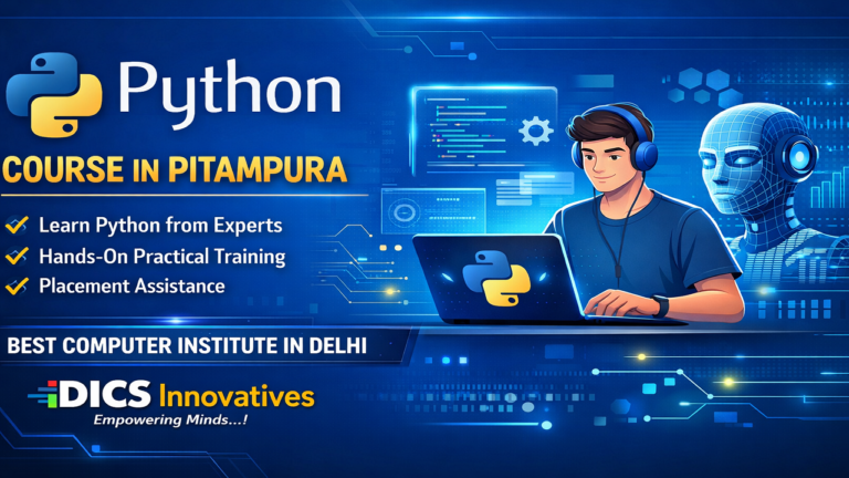 Learn Python Course with Best Computer Institute in Delhi - DICS Blog